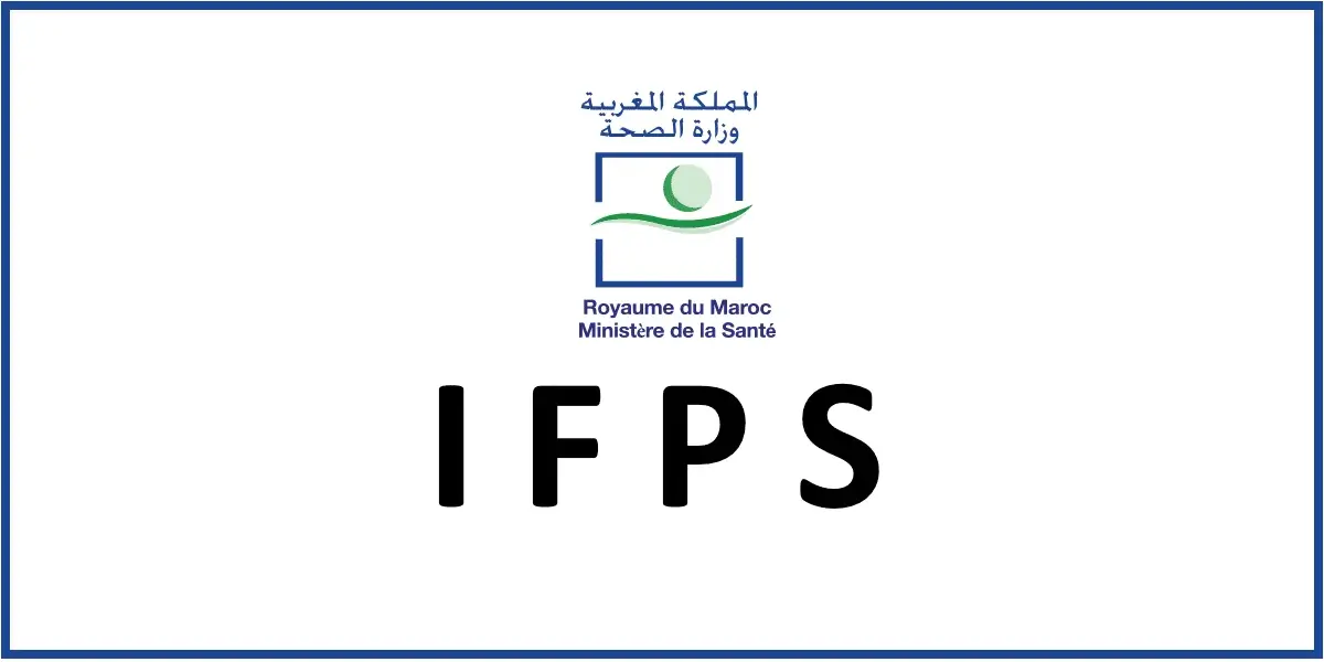 Ifps.sante.gov.ma التسجيل في معاهد التكوين في الميدان الصحي 2025/2024 ...